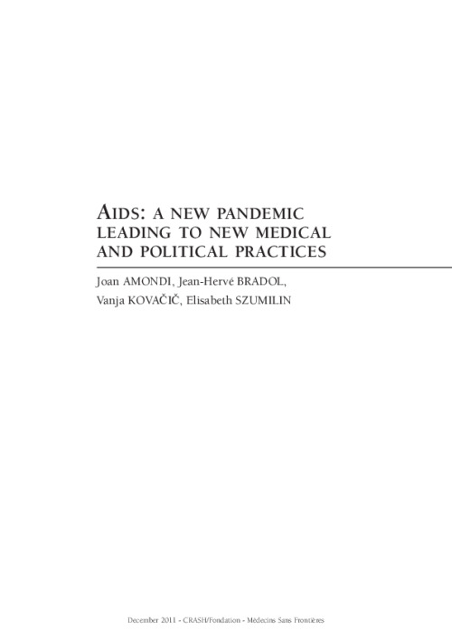 AIDS: A new pandemic leading to new medical and political practices ...